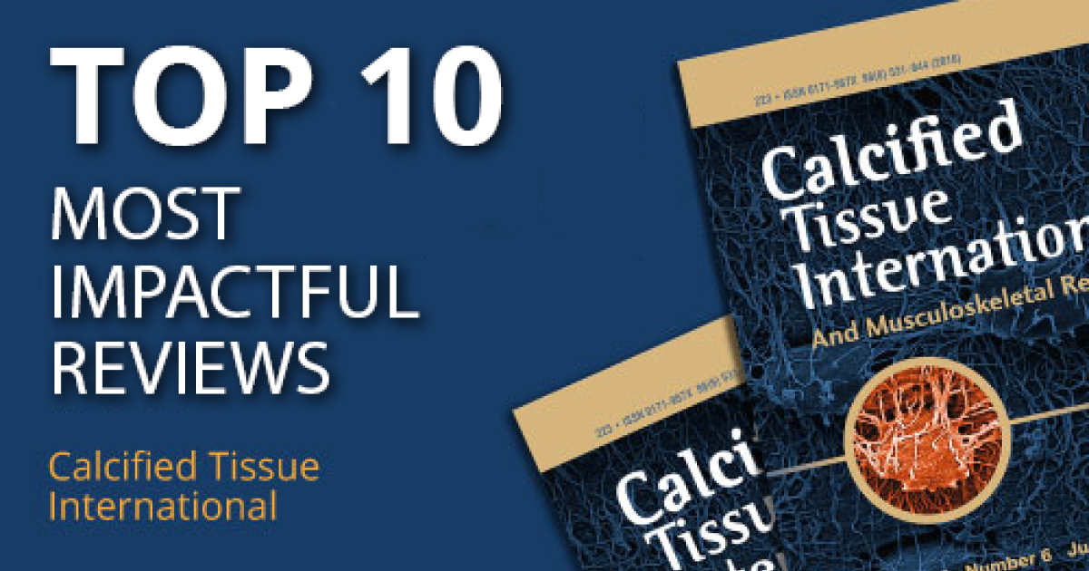 Announcing the top-cited reviews in Calcified Tissue International ...