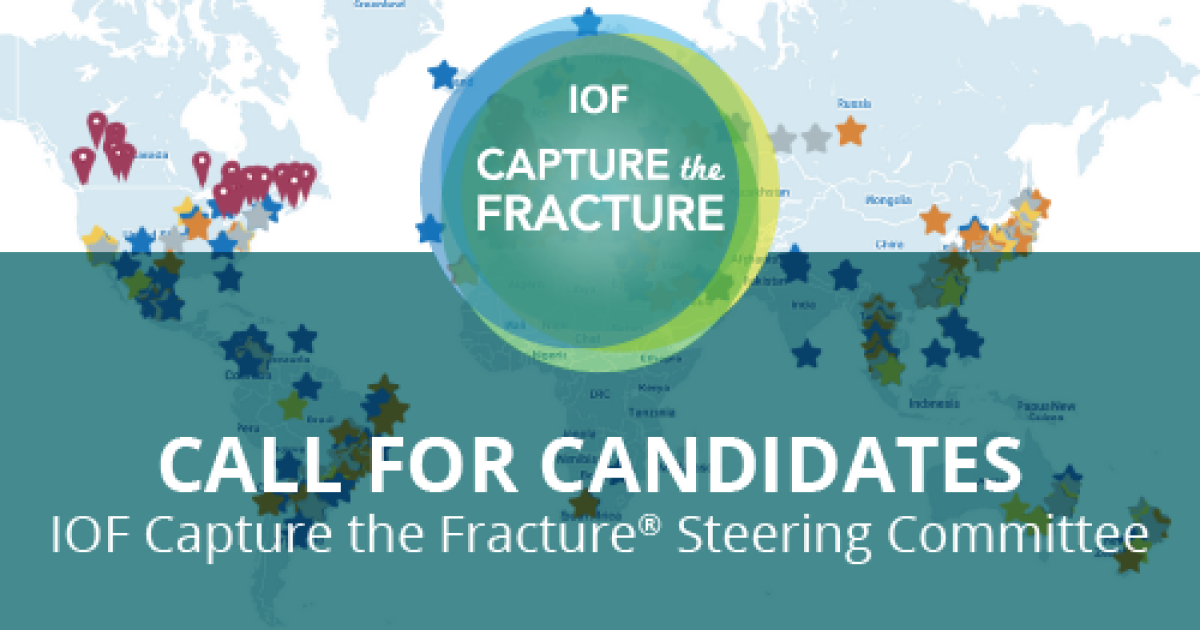 Call for Candidates – IOF Capture the Fracture® Steering Committee ...