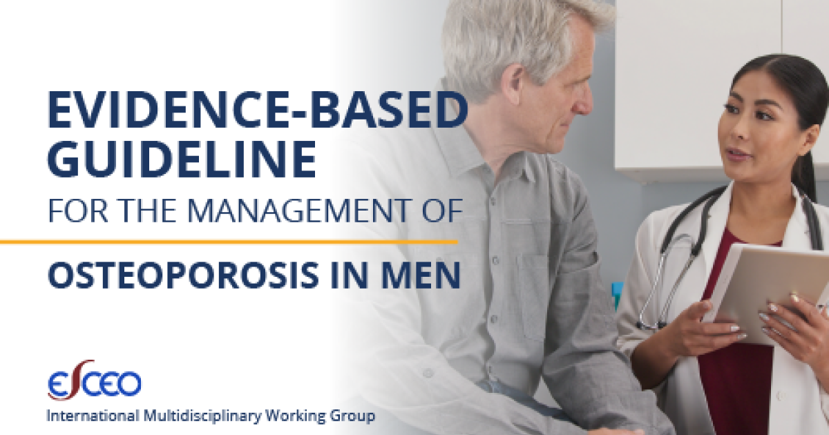 New evidence-based guideline for the management of osteoporosis in men ...
