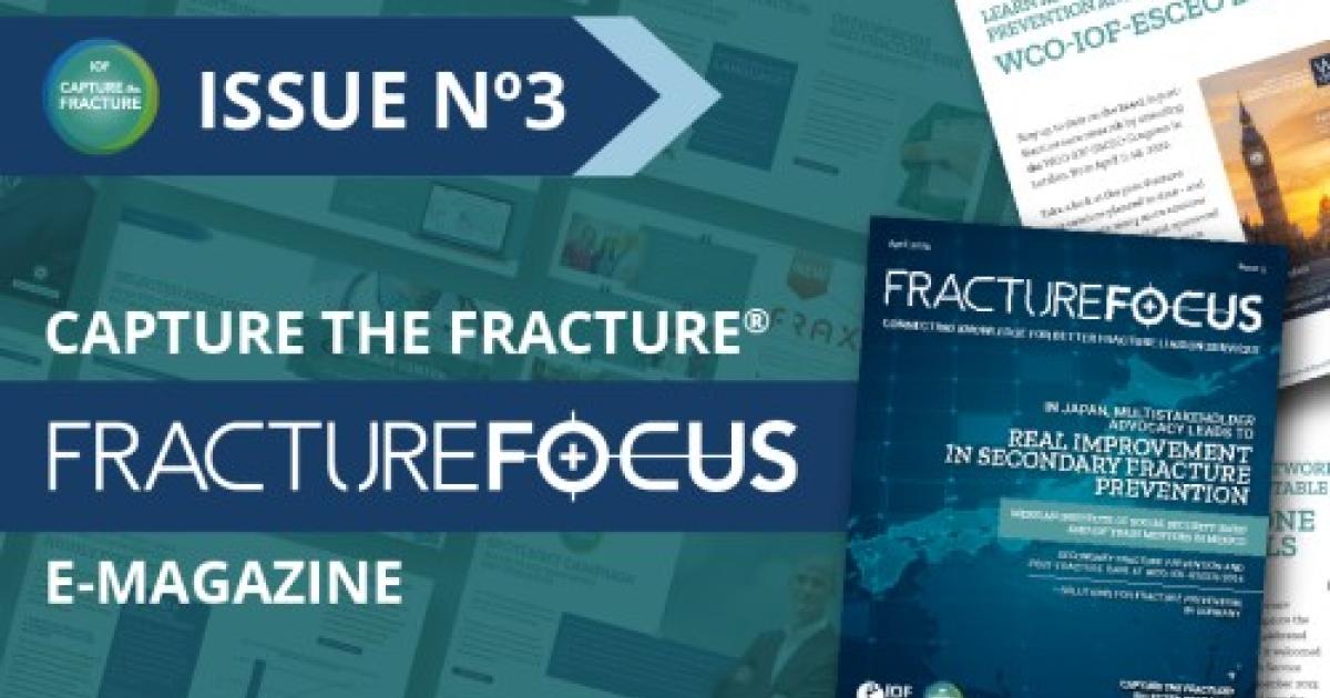 Nueva edición de Fracture Focus | International Osteoporosis Foundation