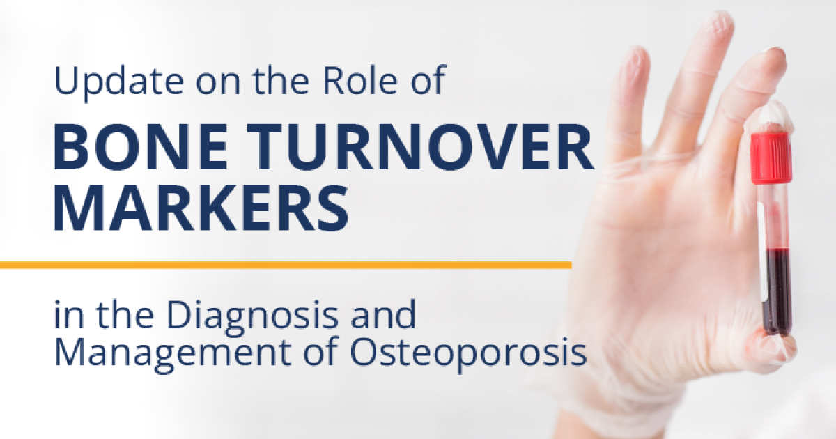 Joint consensus highlights the role of bone turnover markers in ...